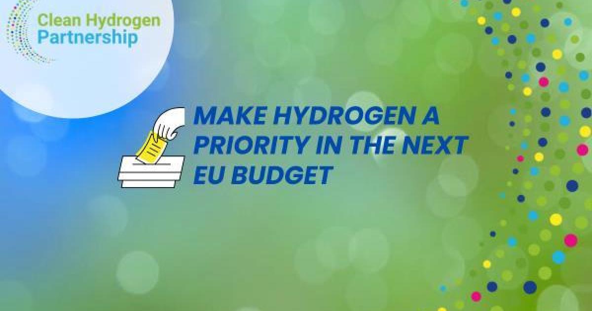 Call to Action: Make Hydrogen a Priority in the Next EU Budget - Clean ...